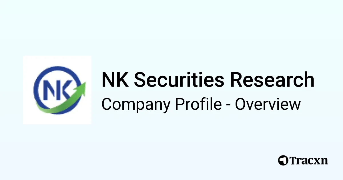 NK Securities Research - 2026 Company Profile, Team, Competitors ...