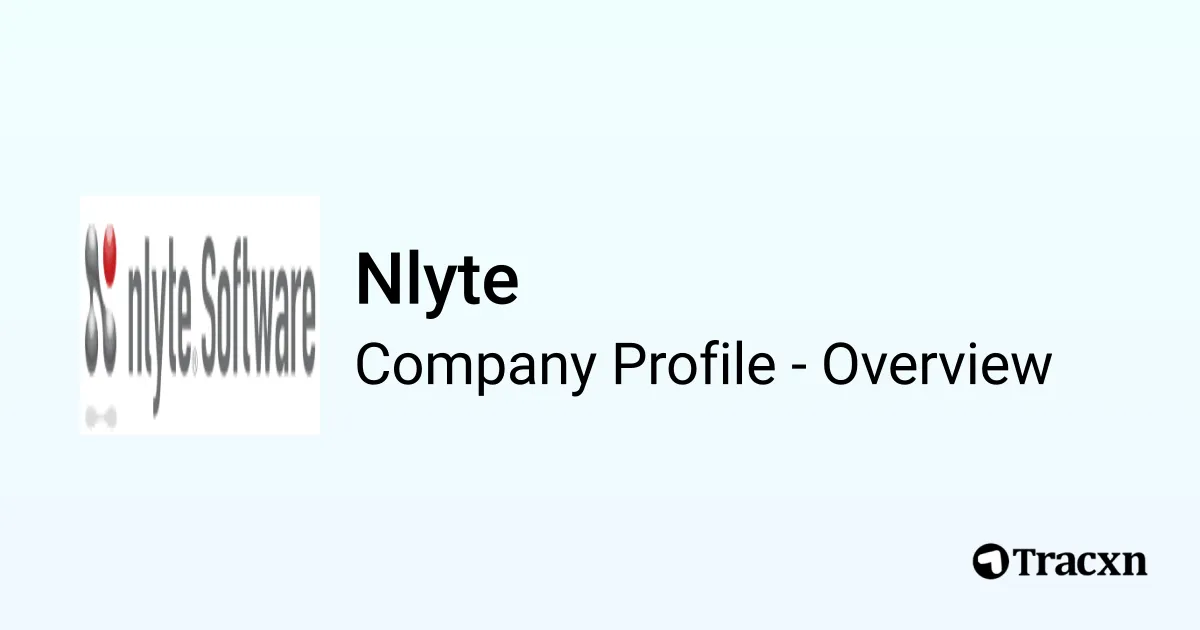 Nlyte - 2026 Company Profile, Funding & Competitors - Tracxn