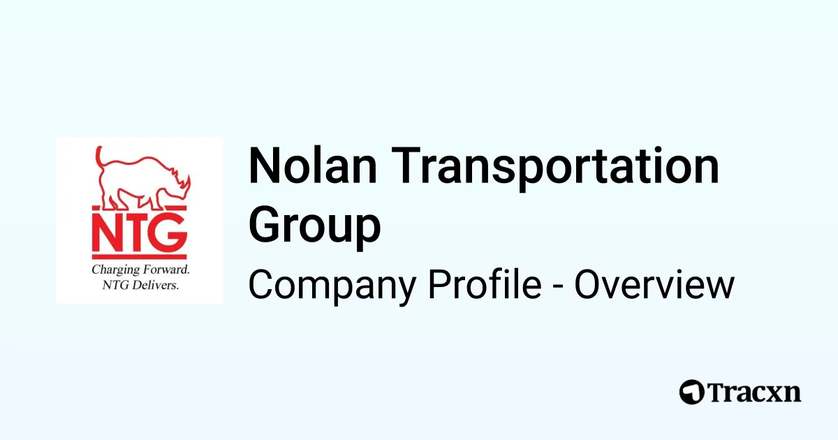 Nolan Transportation Group - 2025 Company Profile, Team, Funding ...
