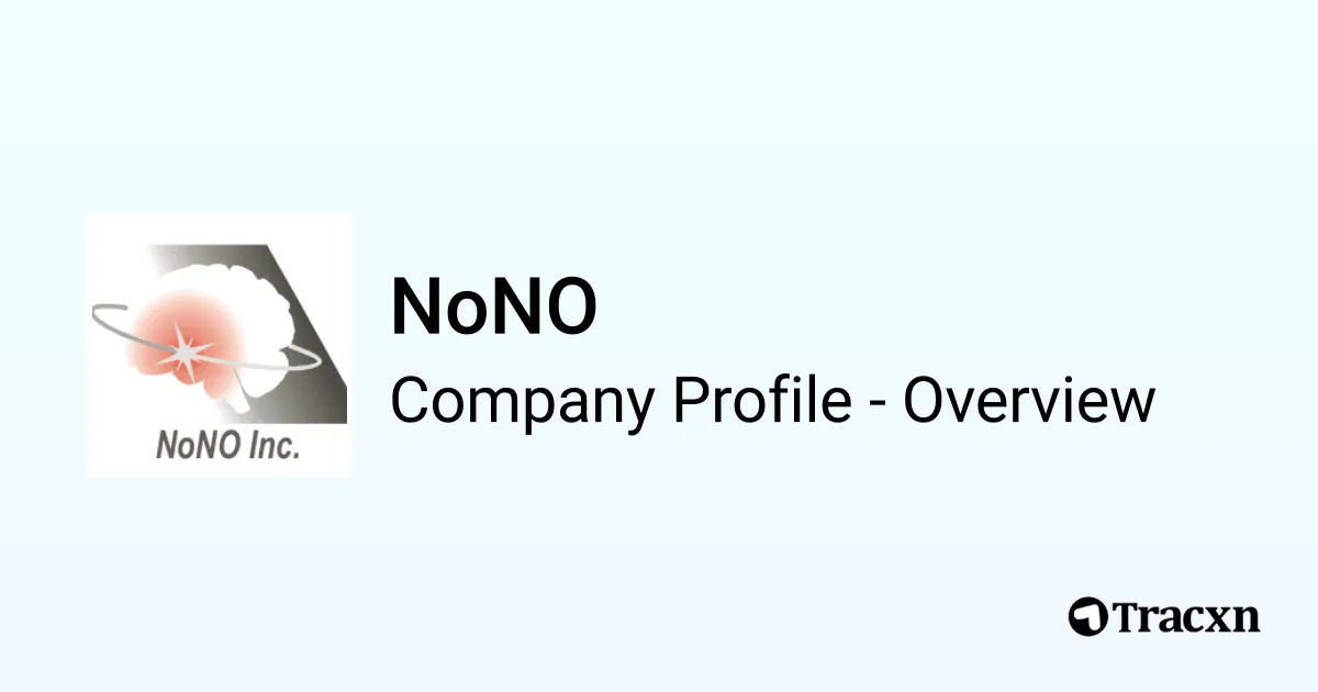NoNO - 2025 Company Profile, Funding & Competitors - Tracxn