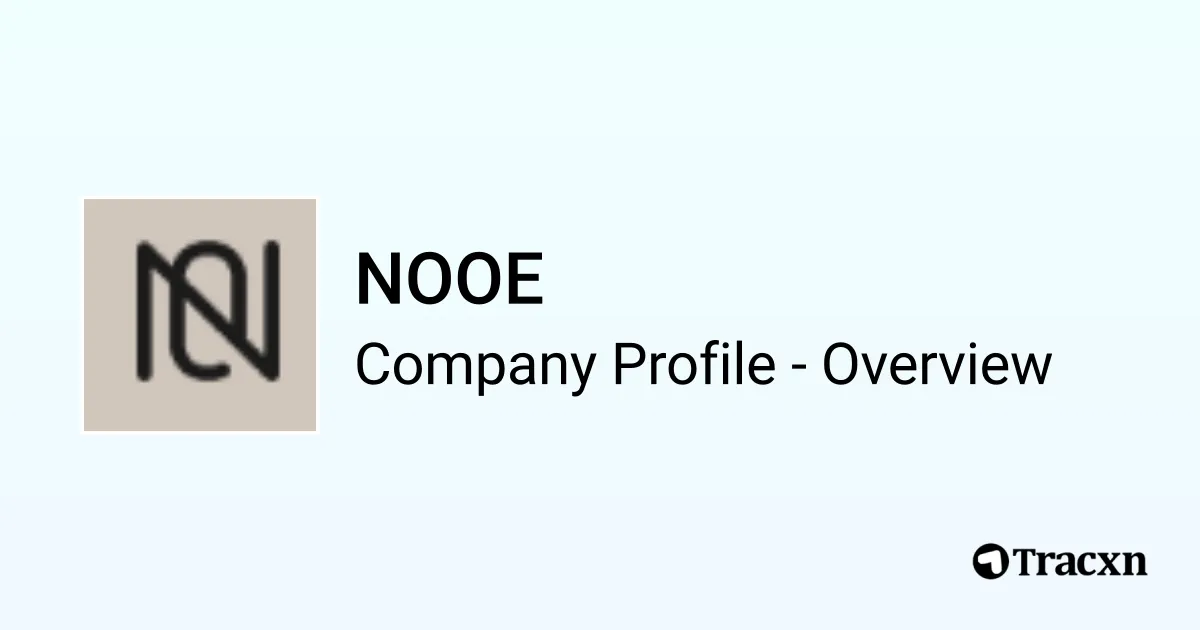 NOOE - 2026 Company Profile, Team, Funding, Competitors & Financials ...