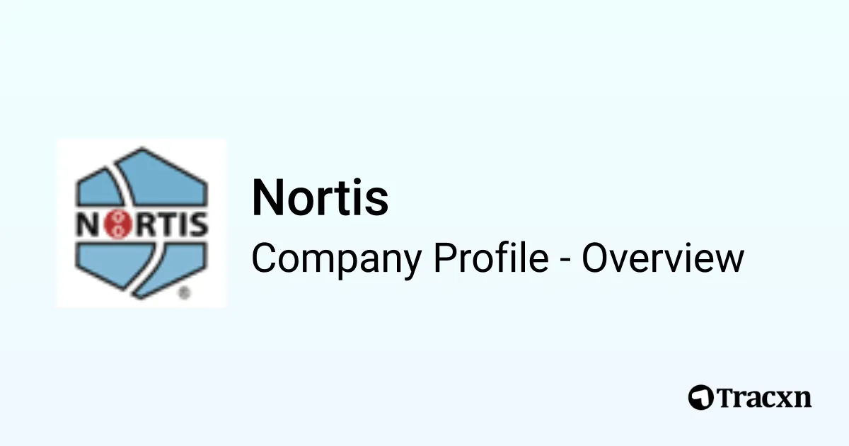 Nortis - 2026 Company Profile, Team, Funding & Competitors - Tracxn