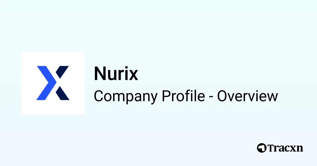 Nurix - 2026 Company Profile, Team, Funding, Competitors & Financials ...