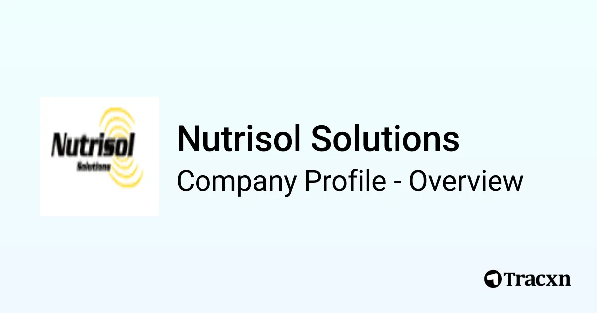 Nutrisol Solutions - 2026 Company Profile & Competitors - Tracxn