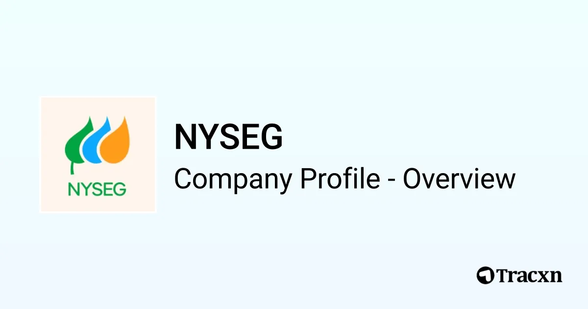 NYSEG - 2026 Company Profile, Funding & Competitors - Tracxn