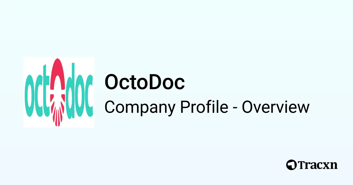 OctoDoc - 2025 Company Profile & Competitors - Tracxn