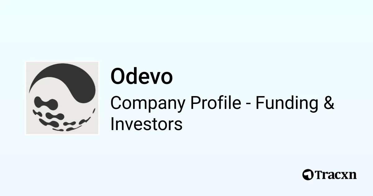 Odevo - 2025 Funding Rounds & List of Investors - Tracxn