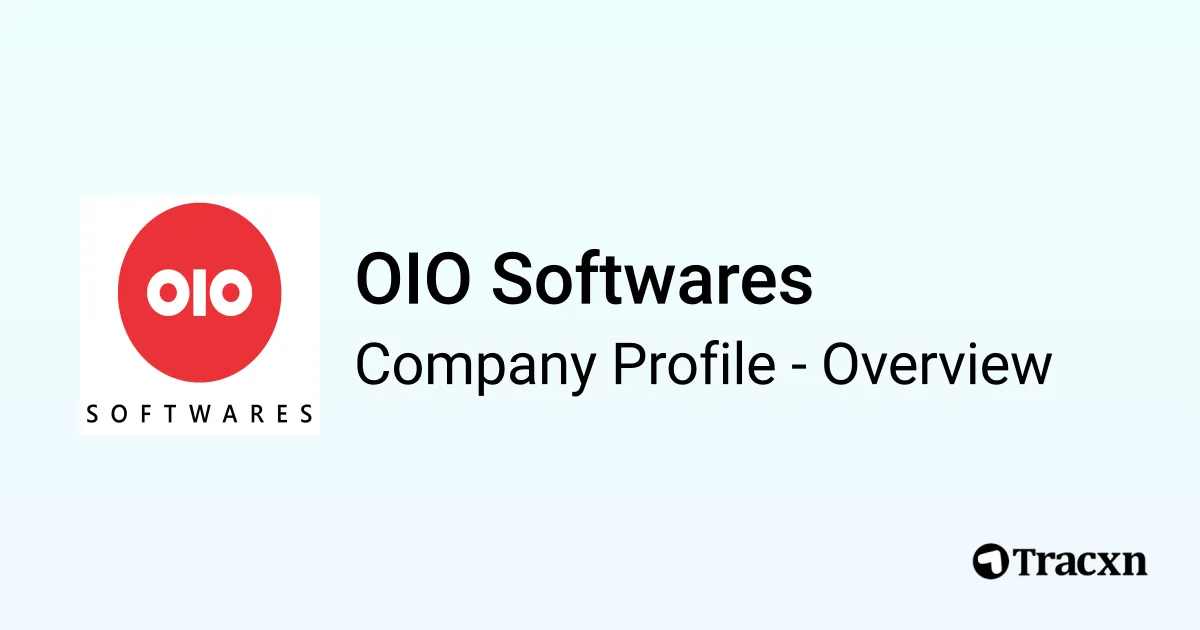 OIO Softwares - 2025 Company Profile - Tracxn