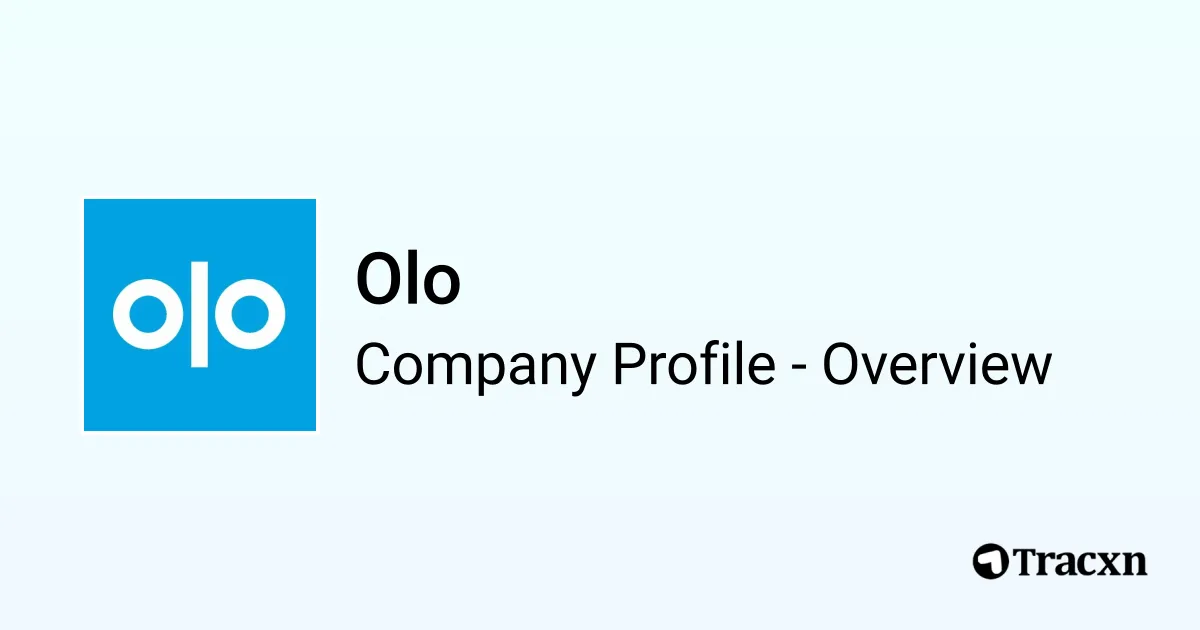 Olo - 2026 Company Profile, Team, Funding, Competitors & Financials ...