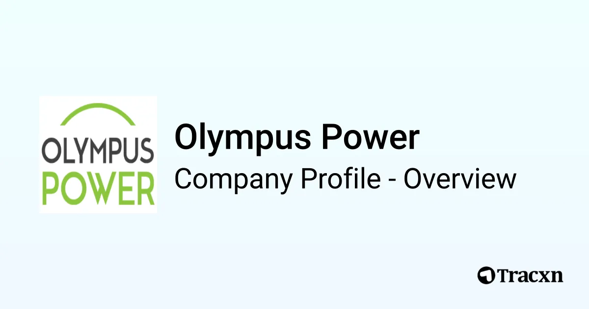 Olympus Power - 2025 Company Profile, Funding, Competitors & Financials ...