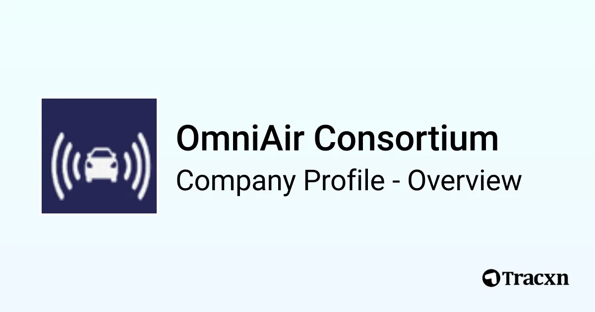 OmniAir Consortium - 2025 Company Profile, Funding & Competitors - Tracxn