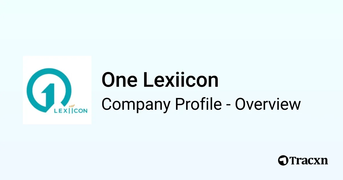 One Lexiicon - 2026 Company Profile & Competitors - Tracxn