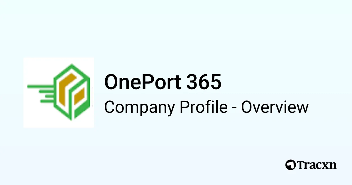 OnePort 365 - 2025 Company Profile, Team, Funding & Competitors - Tracxn