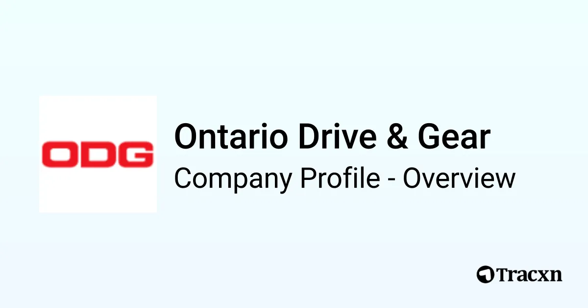 Ontario Drive & Gear - 2025 Company Profile, Funding & Competitors - Tracxn