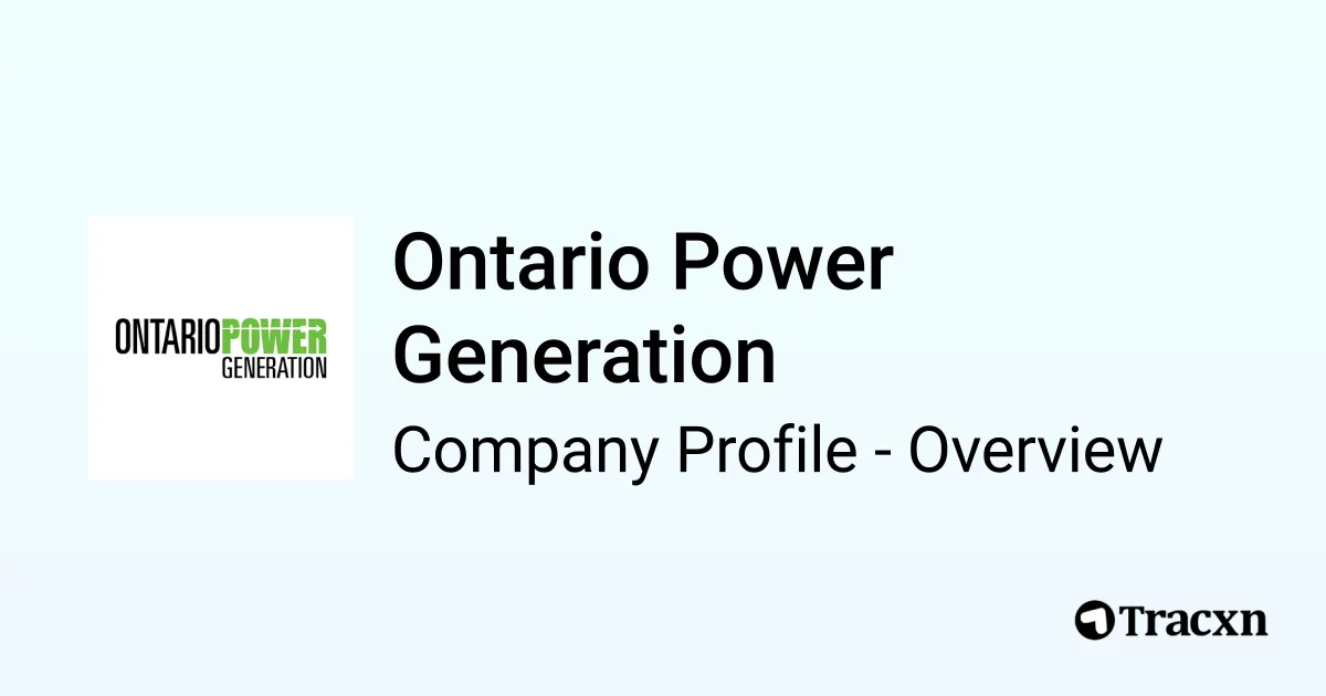 Ontario Power Generation - 2026 Company Profile, Team, Funding ...