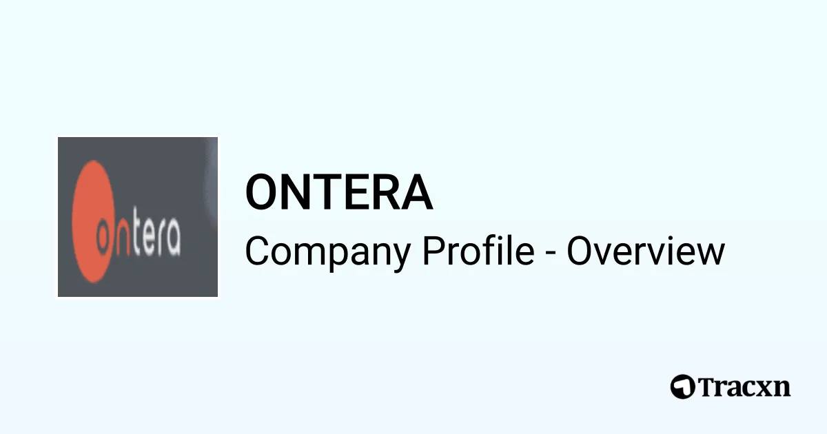 ONTERA - 2025 Company Profile, Team & Funding - Tracxn
