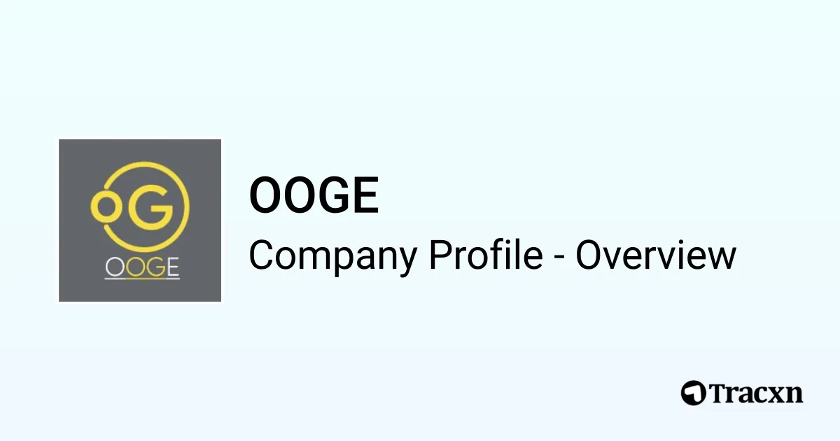 OOGE - 2026 Company Profile, Team, Funding, Competitors & Financials ...