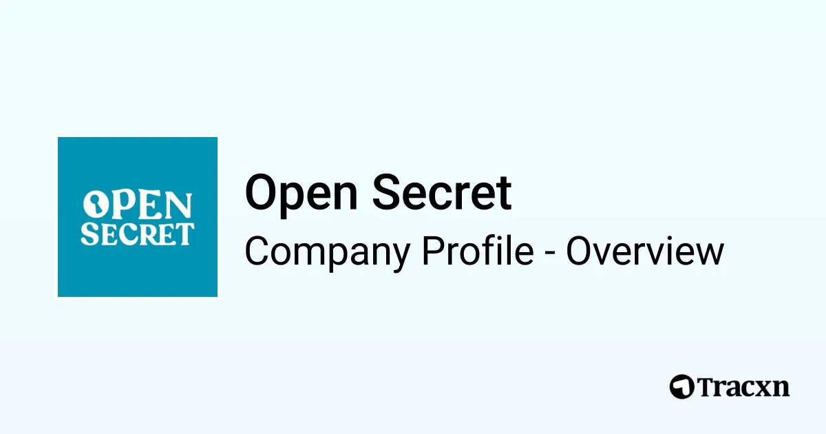 Open Secret - 2025 Company Profile, Team, Funding, Competitors ...
