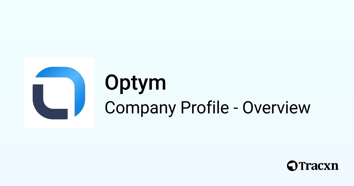 Optym - 2026 Company Profile, Team, Funding & Competitors - Tracxn