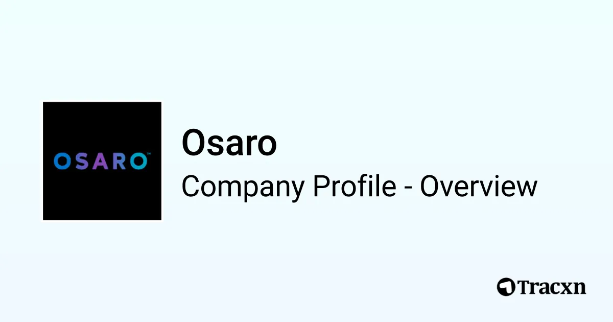 Osaro - 2026 Company Profile, Team, Funding & Competitors - Tracxn