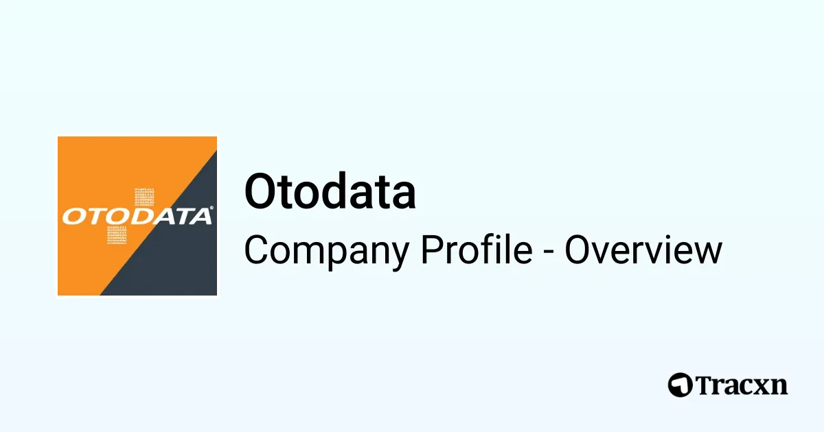 Otodata - 2026 Company Profile, Funding & Competitors - Tracxn