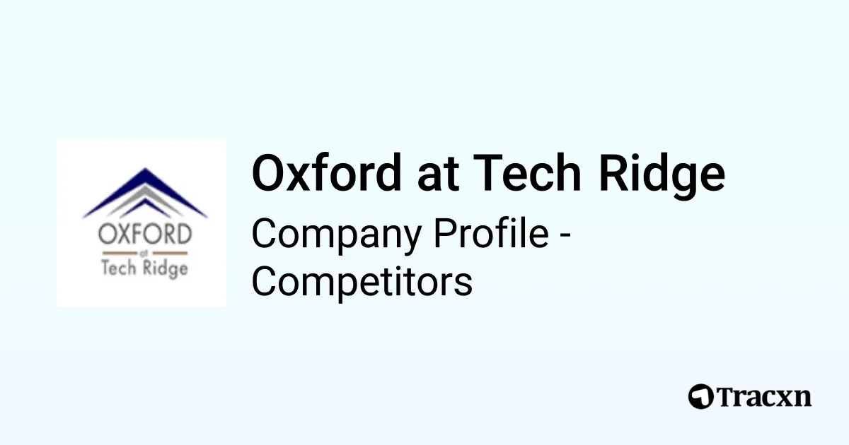 Oxford at Tech Ridge - 5605 Competitors and alternatives in Aug 2024 ...