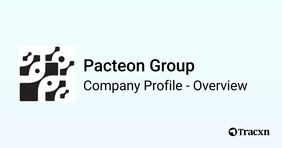 Pacteon Group - 2025 Company Profile & Competitors - Tracxn