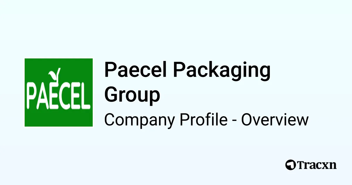 Paecel Packaging Group - 2025 Company Profile - Tracxn