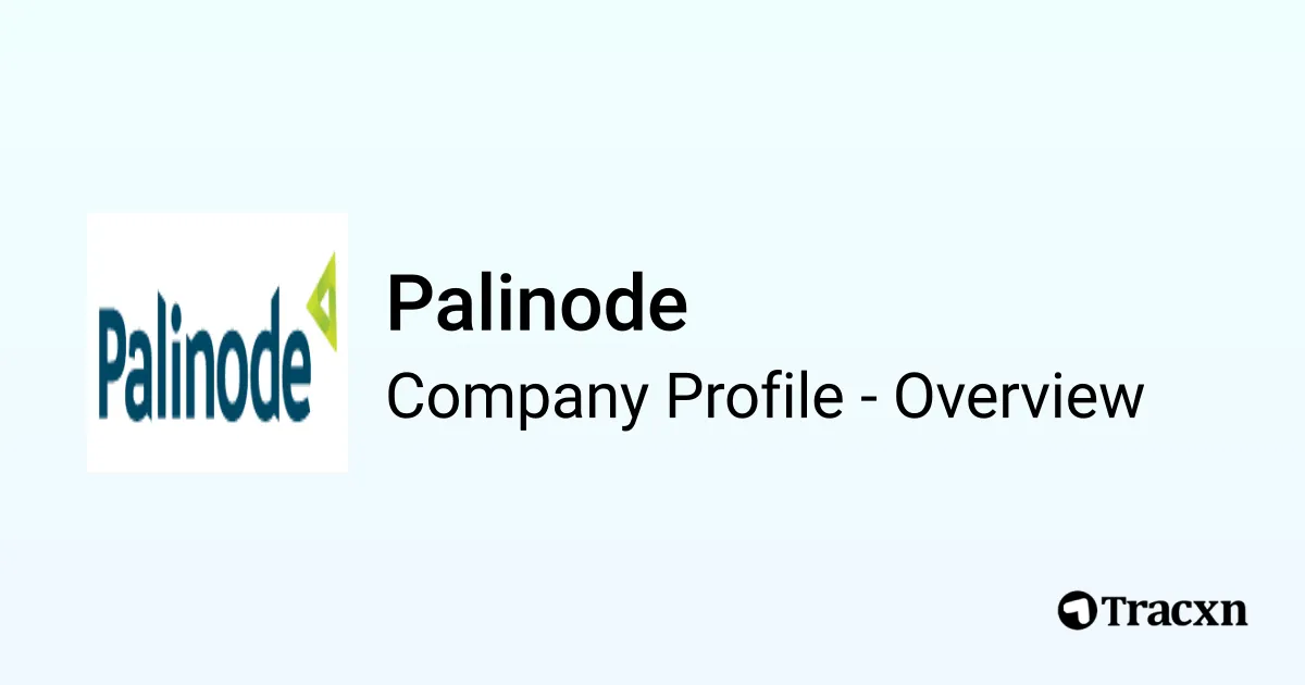 Palinode - 2025 Company Profile, Team & Competitors - Tracxn