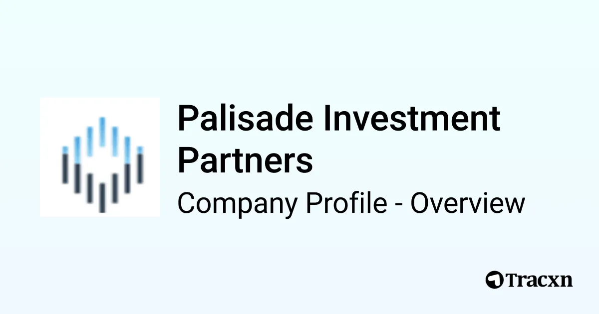 Palisade Investment Partners - 2026 Company Profile & Competitors - Tracxn