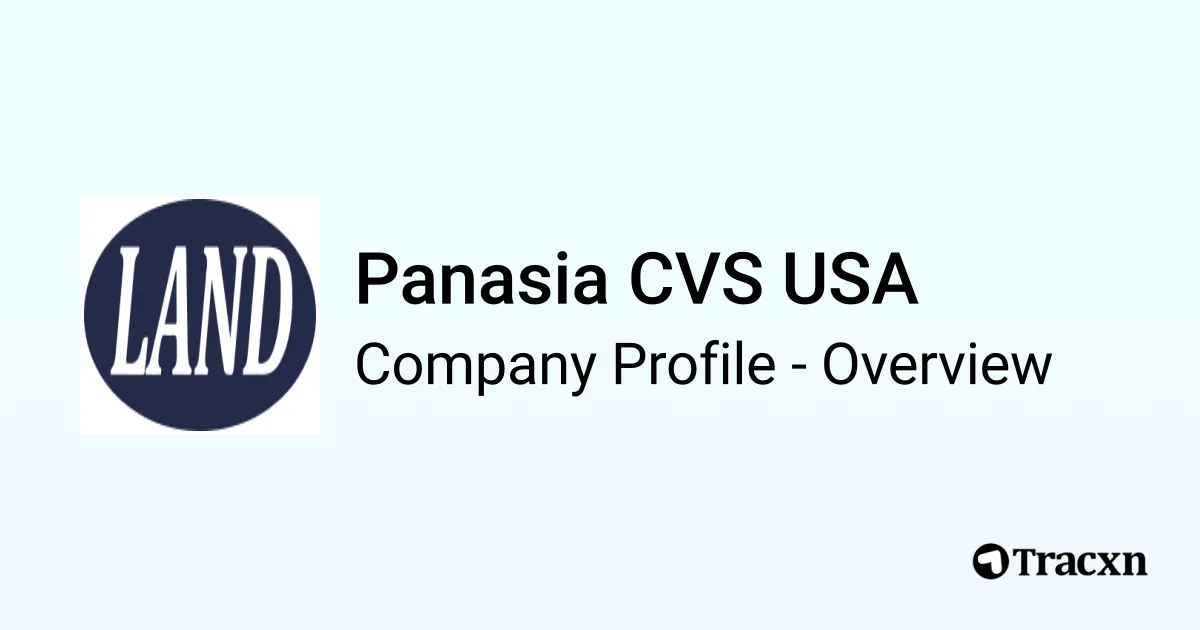 Panasia CVS USA - 2025 Company Profile - Tracxn