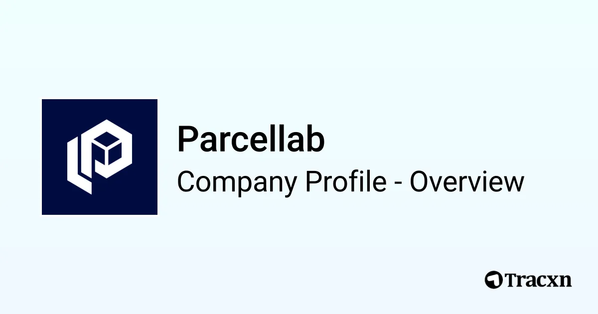Parcellab - 2026 Company Profile, Team, Funding, Competitors ...