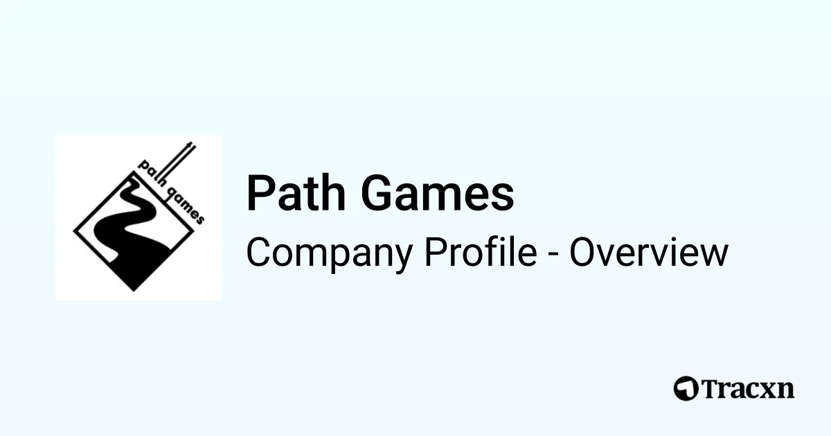Path Games - 2026 Company Profile & Competitors - Tracxn