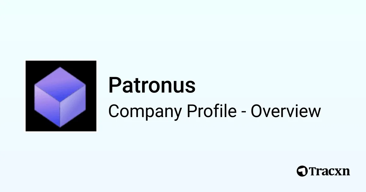 Patronus - 2025 Company Profile, Team, Funding & Competitors - Tracxn