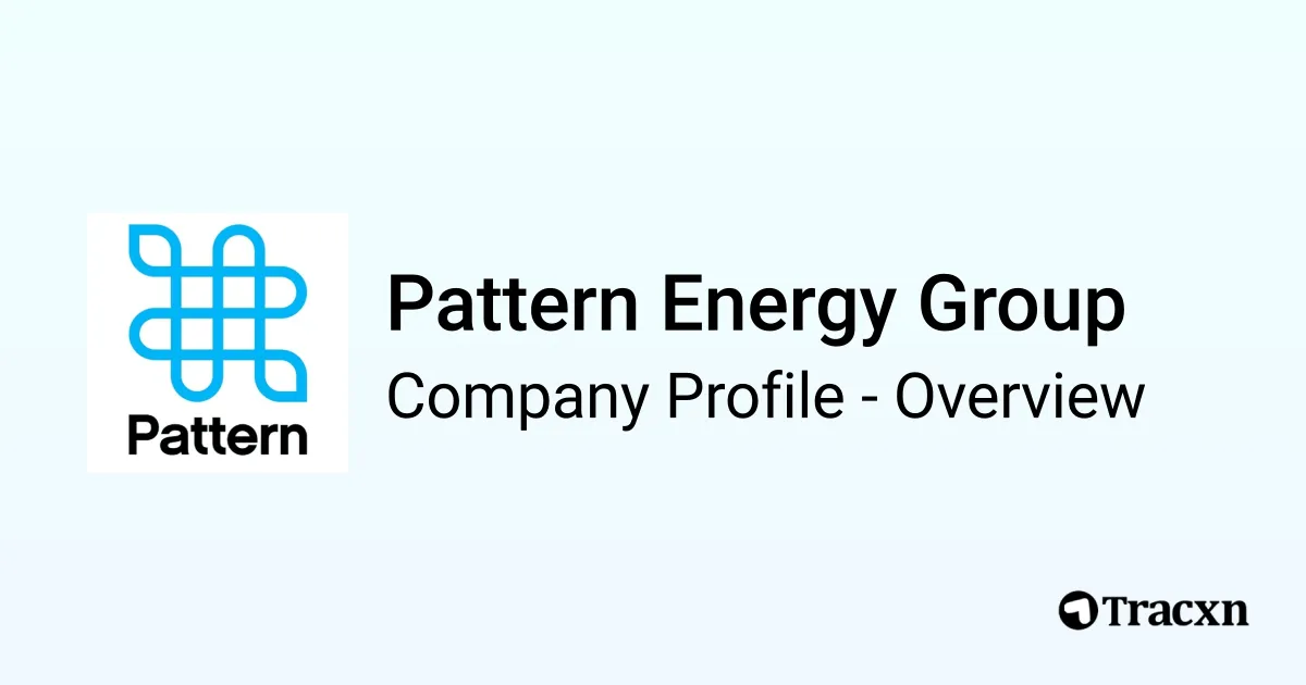 Pattern Energy Group - 2026 Company Profile, Team, Funding, Competitors ...