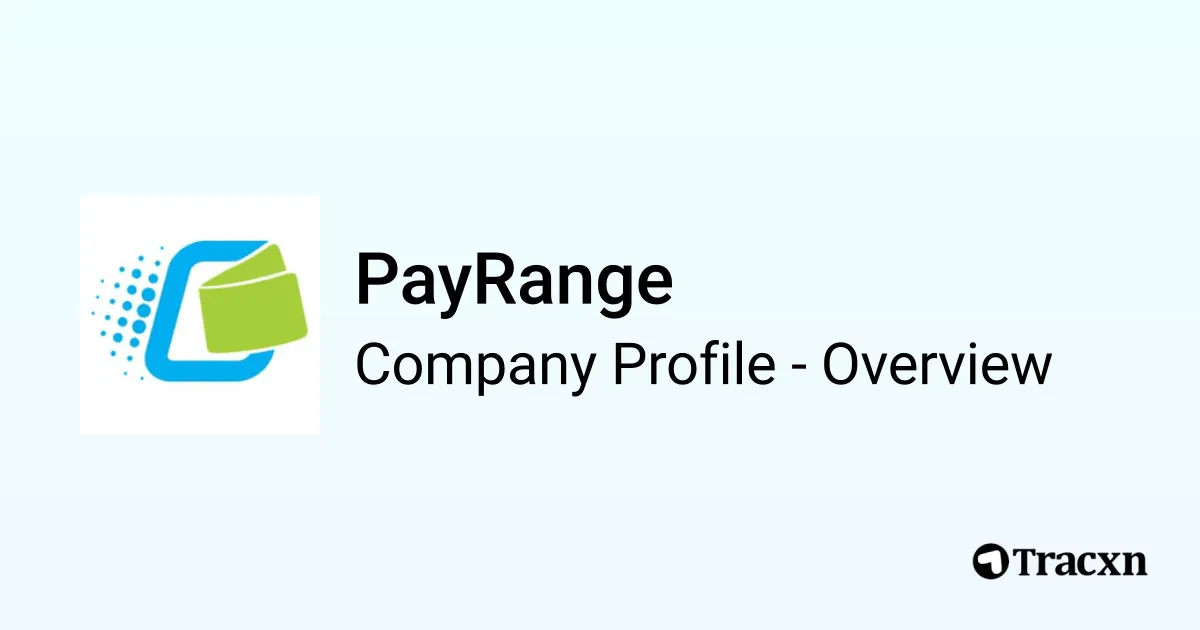 PayRange - 2026 Company Profile, Team, Funding & Competitors - Tracxn