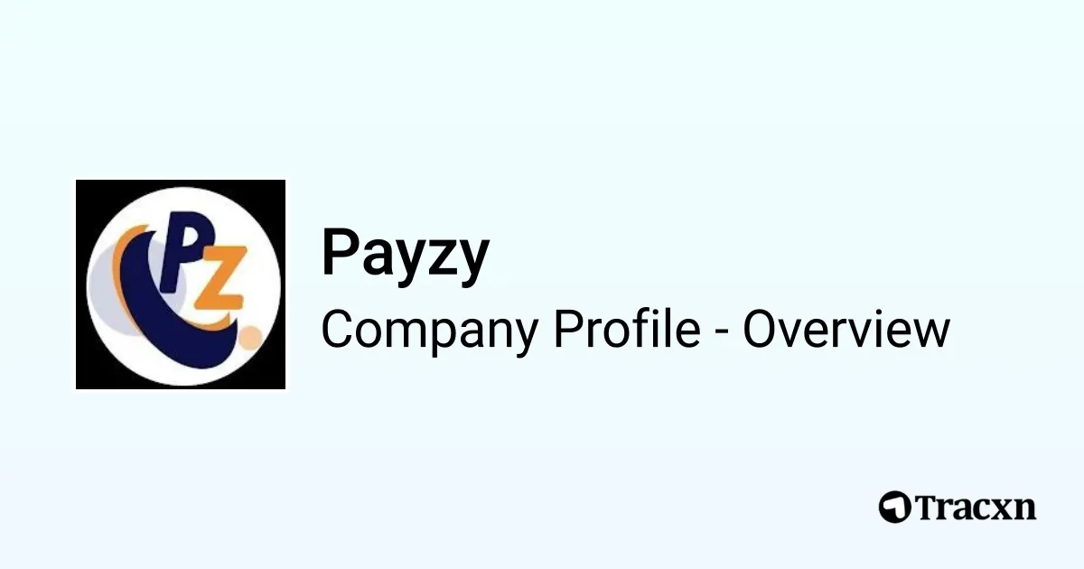 Payzy - 2025 Company Profile & Competitors - Tracxn