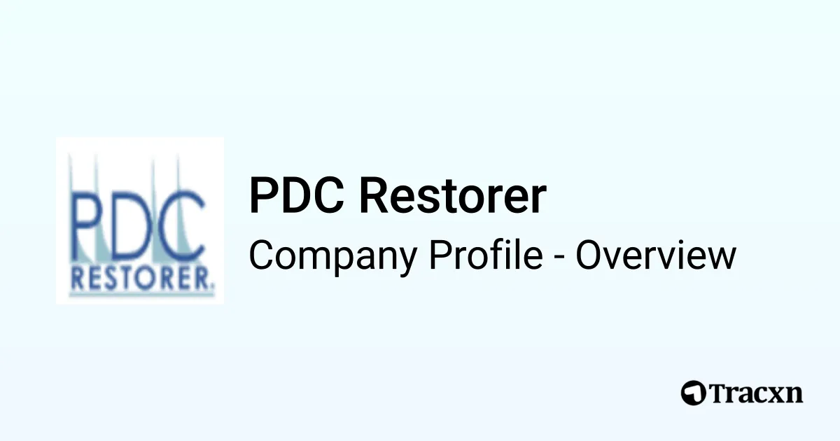 PDC Restorer - 2025 Company Profile, Team & Competitors - Tracxn