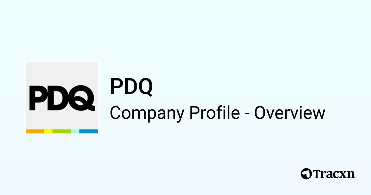 PDQ - 2025 Company Profile, Team, Funding & Competitors - Tracxn
