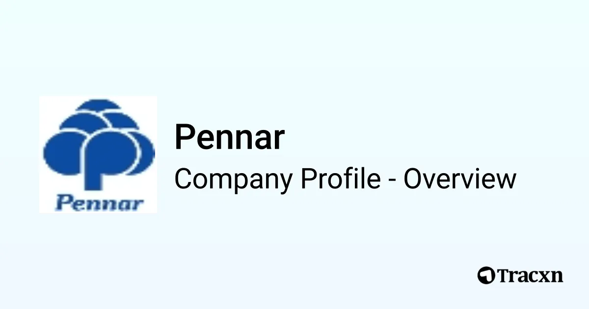 Pennar - 2026 Company Profile, Team, Funding & Financials - Tracxn