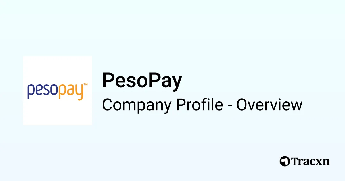 PesoPay - 2025 Company Profile, Team & Competitors - Tracxn