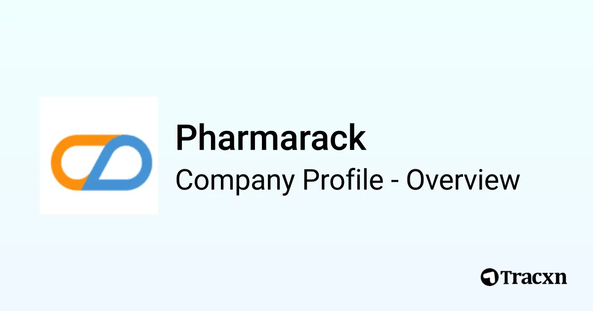 Pharmarack - 2025 Company Profile, Team, Funding, Competitors ...