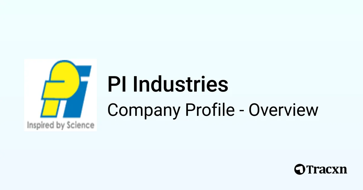 PI Industries - 2026 Company Profile, Team, Funding, Competitors ...