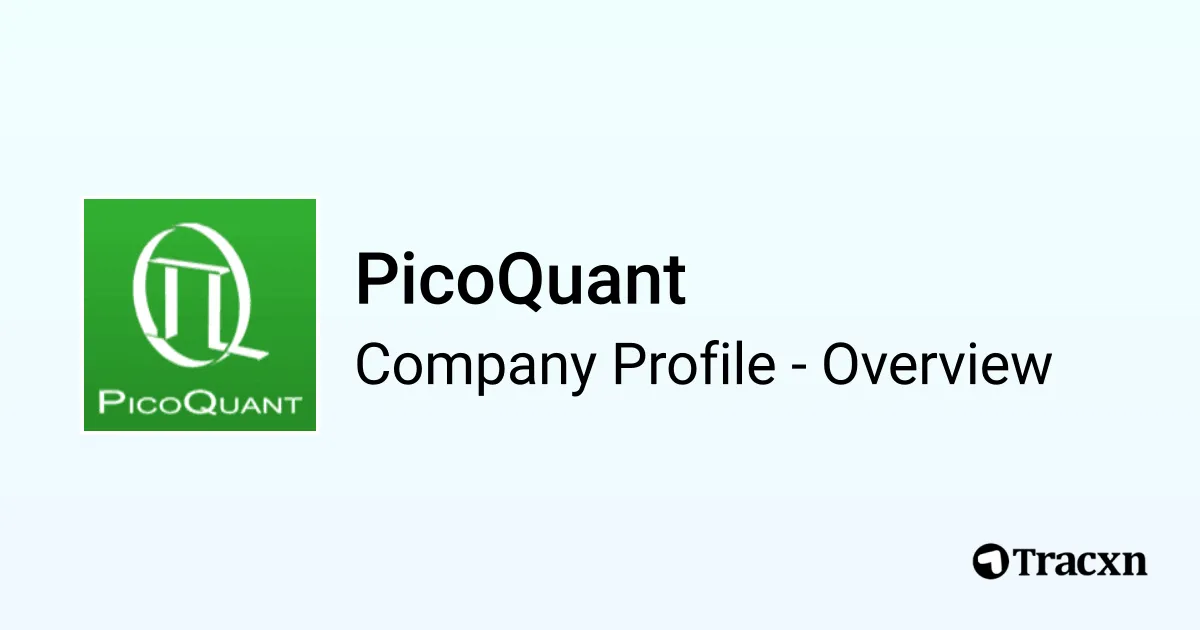 PicoQuant - 2025 Company Profile, Team, Funding & Competitors - Tracxn