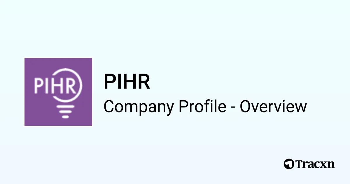 PIHR - 2025 Company Profile & Competitors - Tracxn
