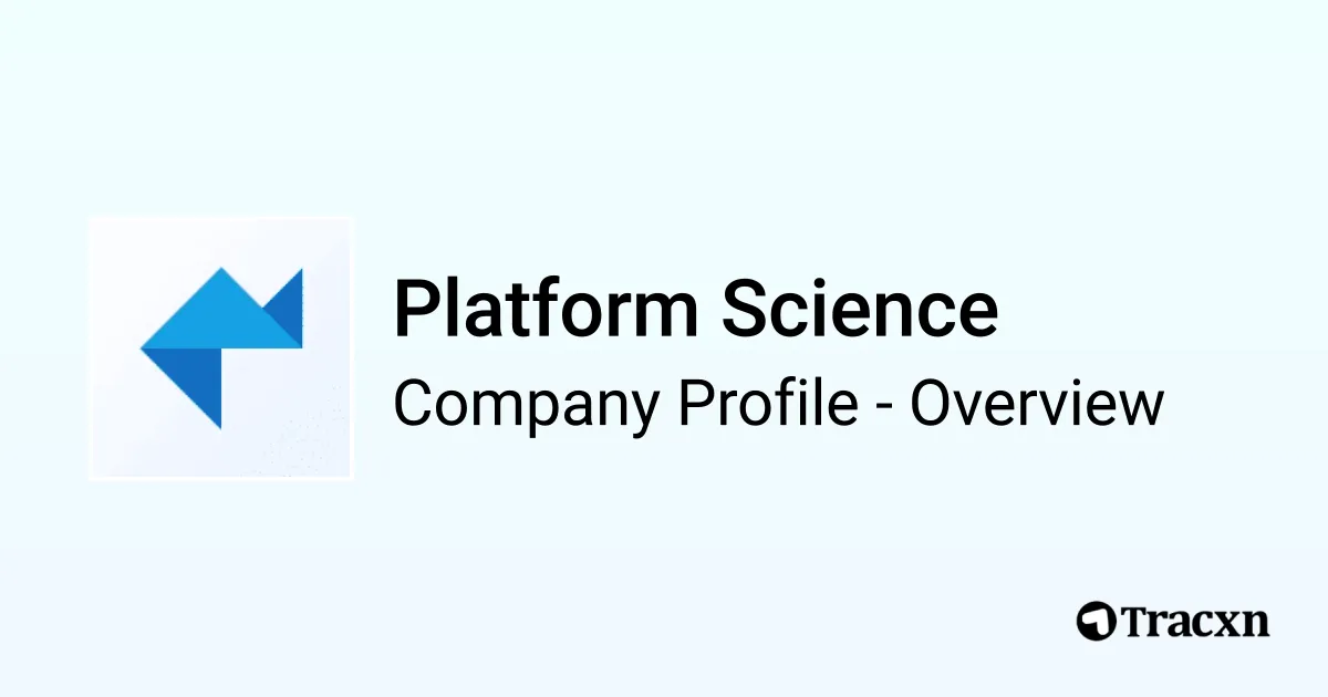 Platform Science - 2026 Company Profile, Team, Funding & Competitors ...