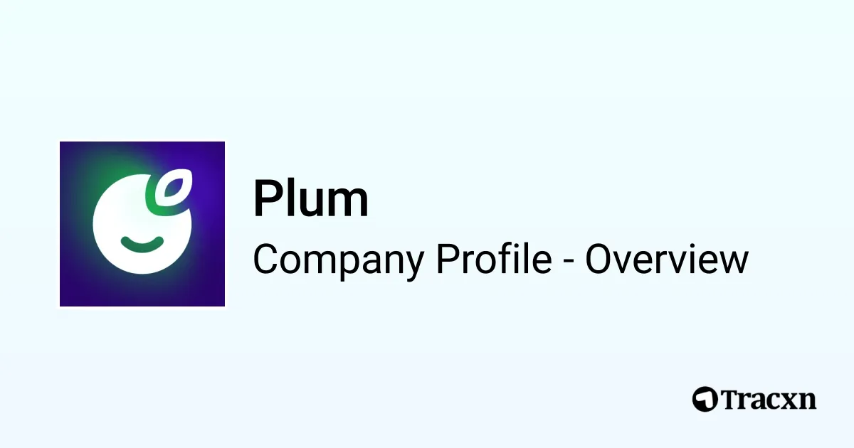 Plum - 2026 Company Profile, Team, Funding, Competitors & Financials ...