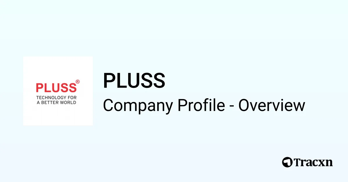 PLUSS - 2026 Company Profile, Team, Funding, Competitors & Financials ...