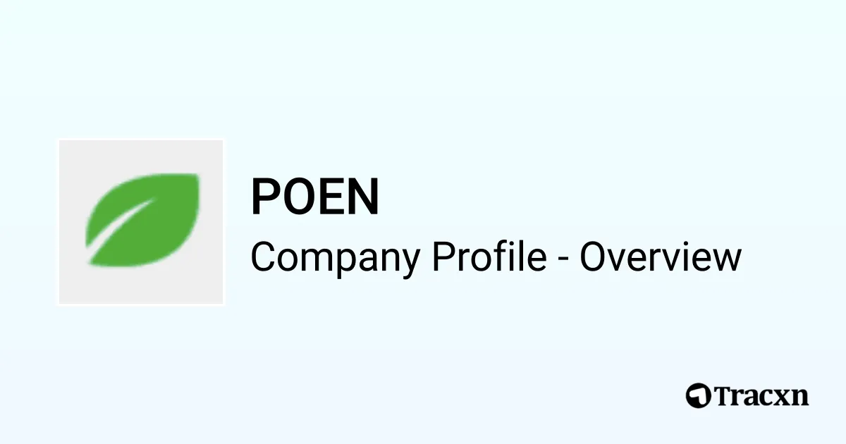 POEN - 2025 Company Profile, Team, Funding & Competitors - Tracxn