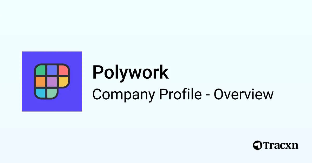 Polywork - 2025 Company Profile, Team, Funding & Competitors - Tracxn